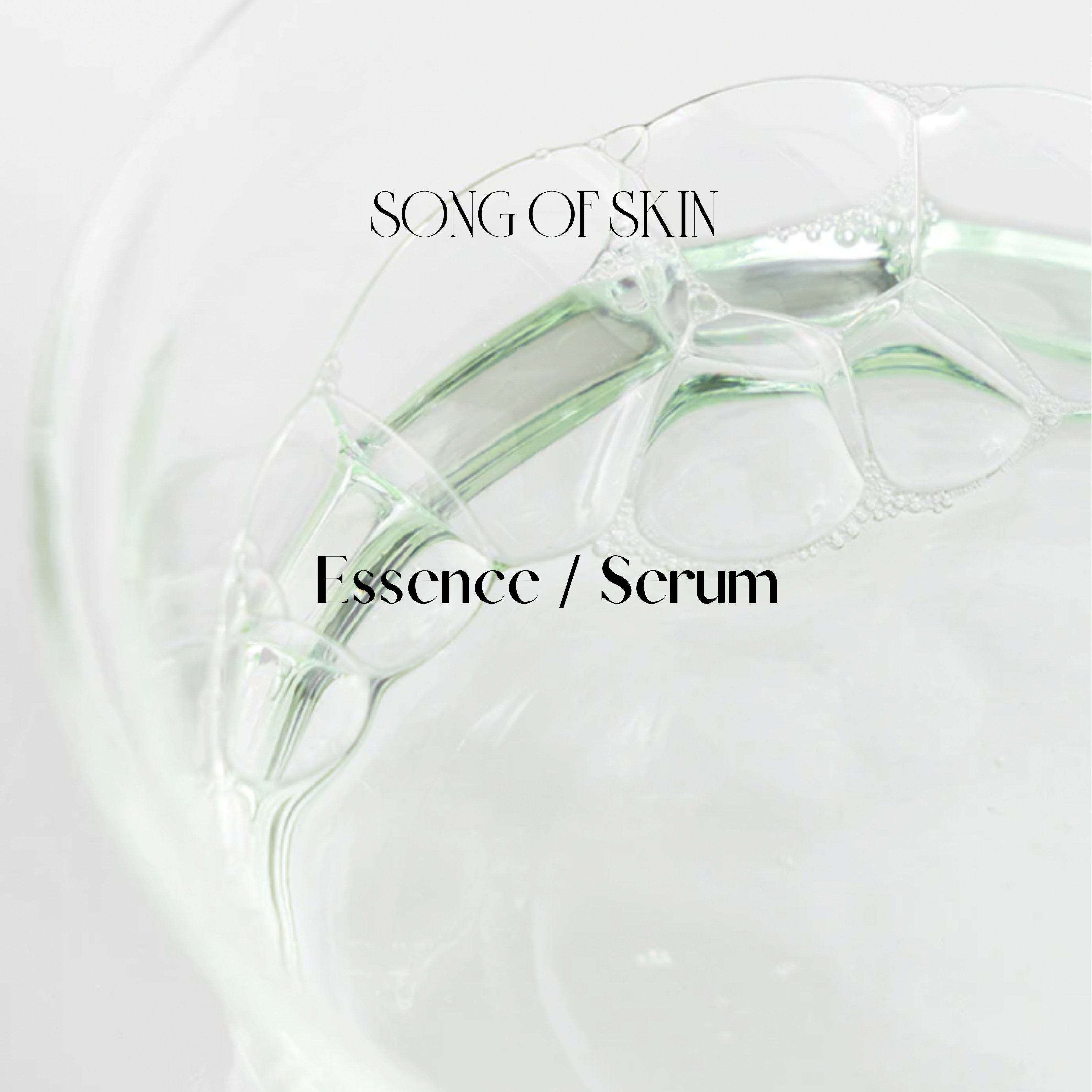 Essences and Serums l Song of Skin